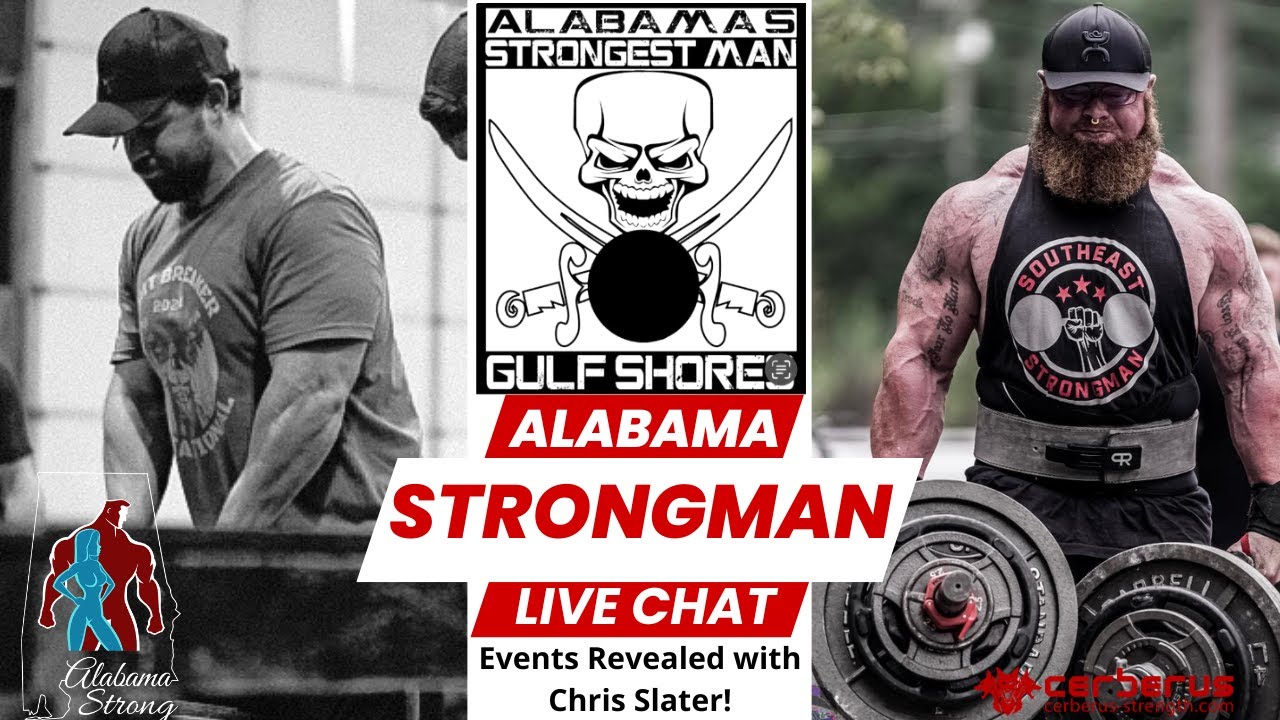 Alabama Strongman Live Chat: Revealing the events of Alabama Strongest ...
