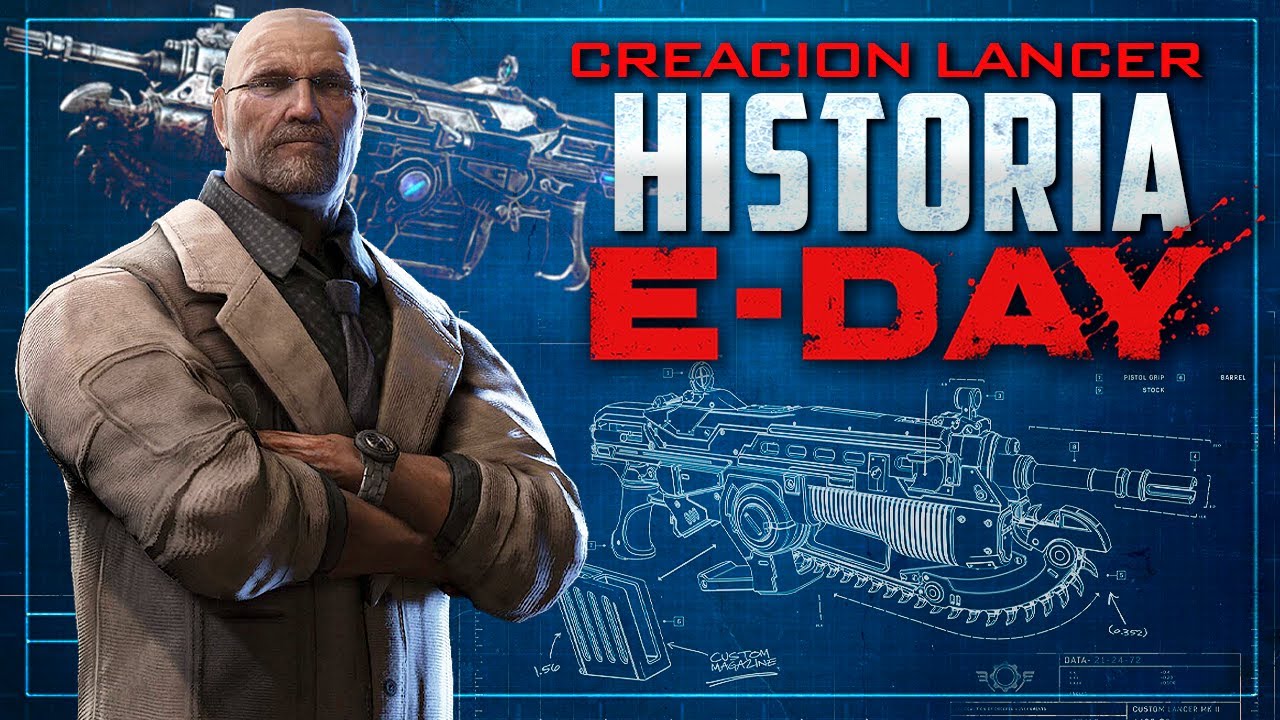 ¿COMO SE CREÓ LA LANCER MK2? | GEARS OF WAR: E-DAY !! - YouTube