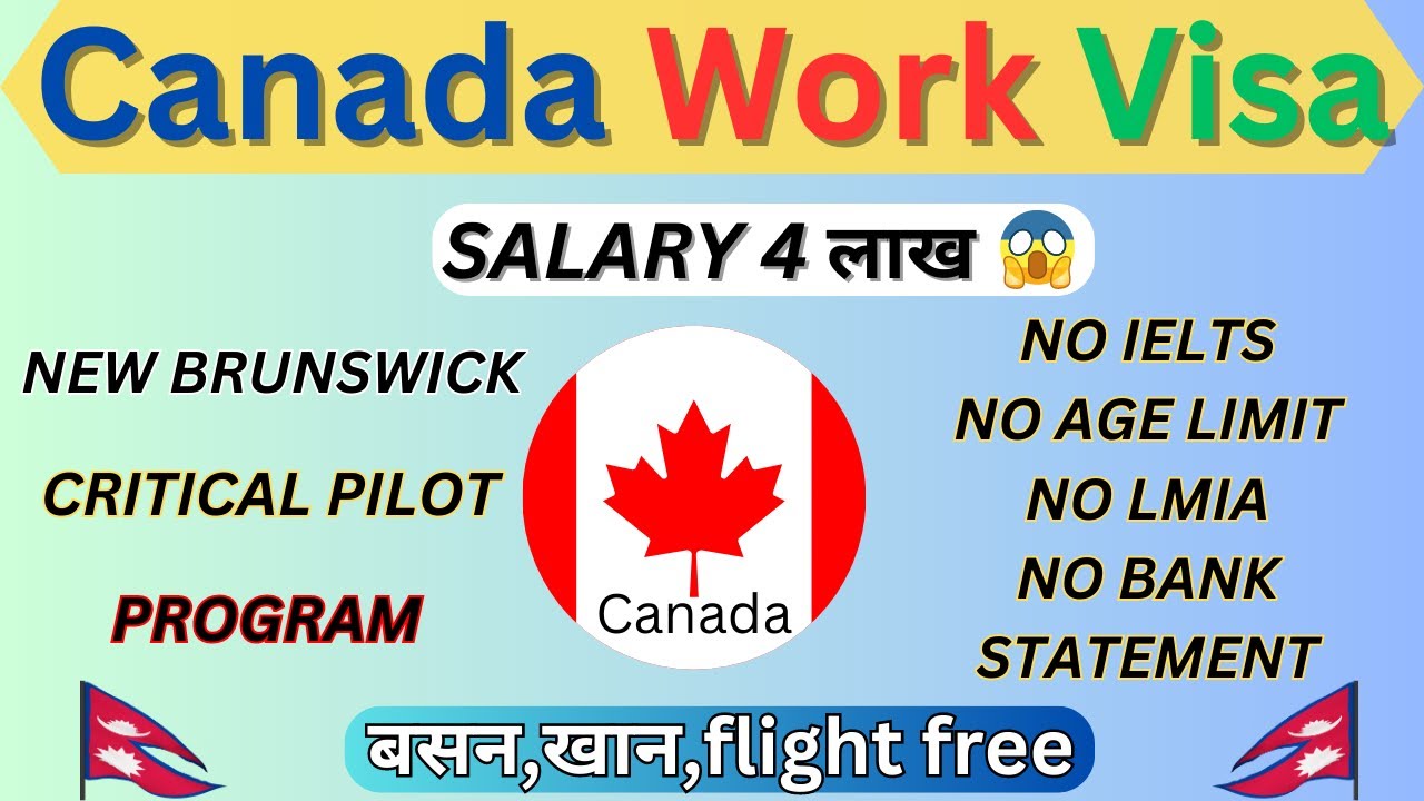 New Brunswick Critical Worker Pilot Program Canada|Canada Work Visa ...