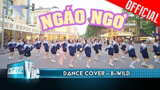 Ngáo Ngơ - HIEUTHUHAI, Atus, Jsol, Erik, Orange Dance Cover by B-Wild ...