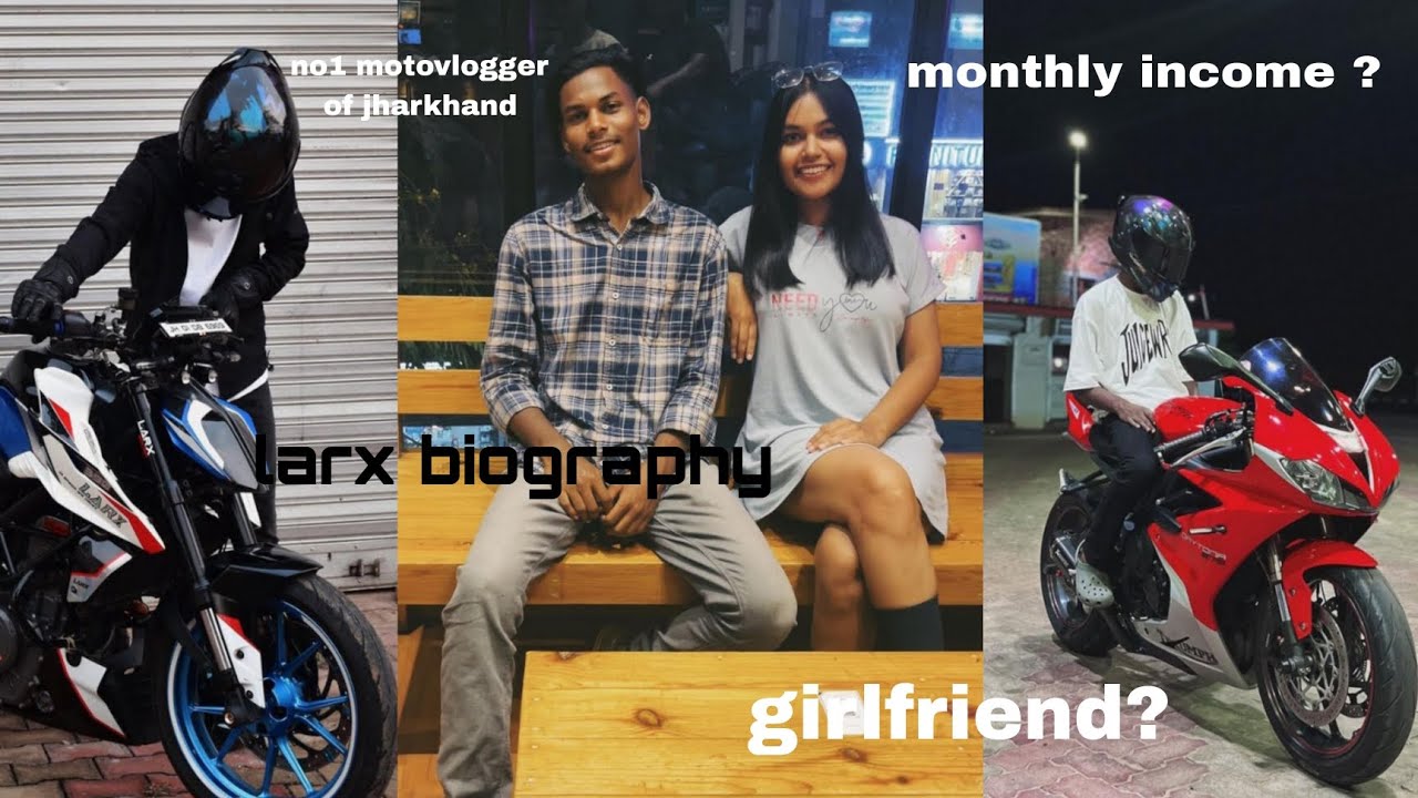 LARX BIOGRAPHY VIDEO / LARX MONTHLY INCOME? / LARX GIRLFRIEND? /@larx ⚡ ...