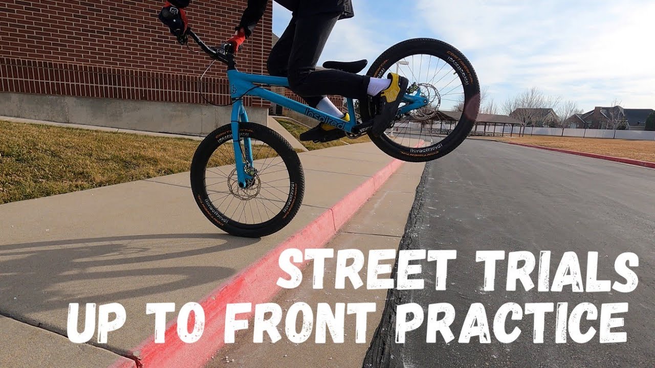 Street Trials - Up to Front Practice - YouTube