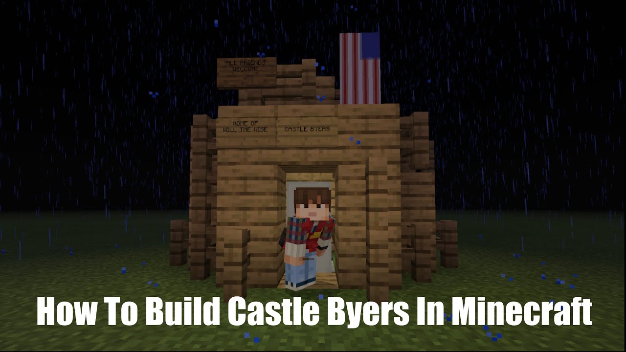How To Build Castle Byers In Minecraft - YouTube