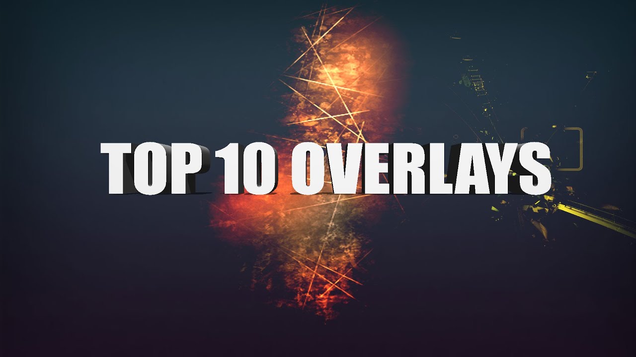 Top 10 Overlays to intro - YouTube