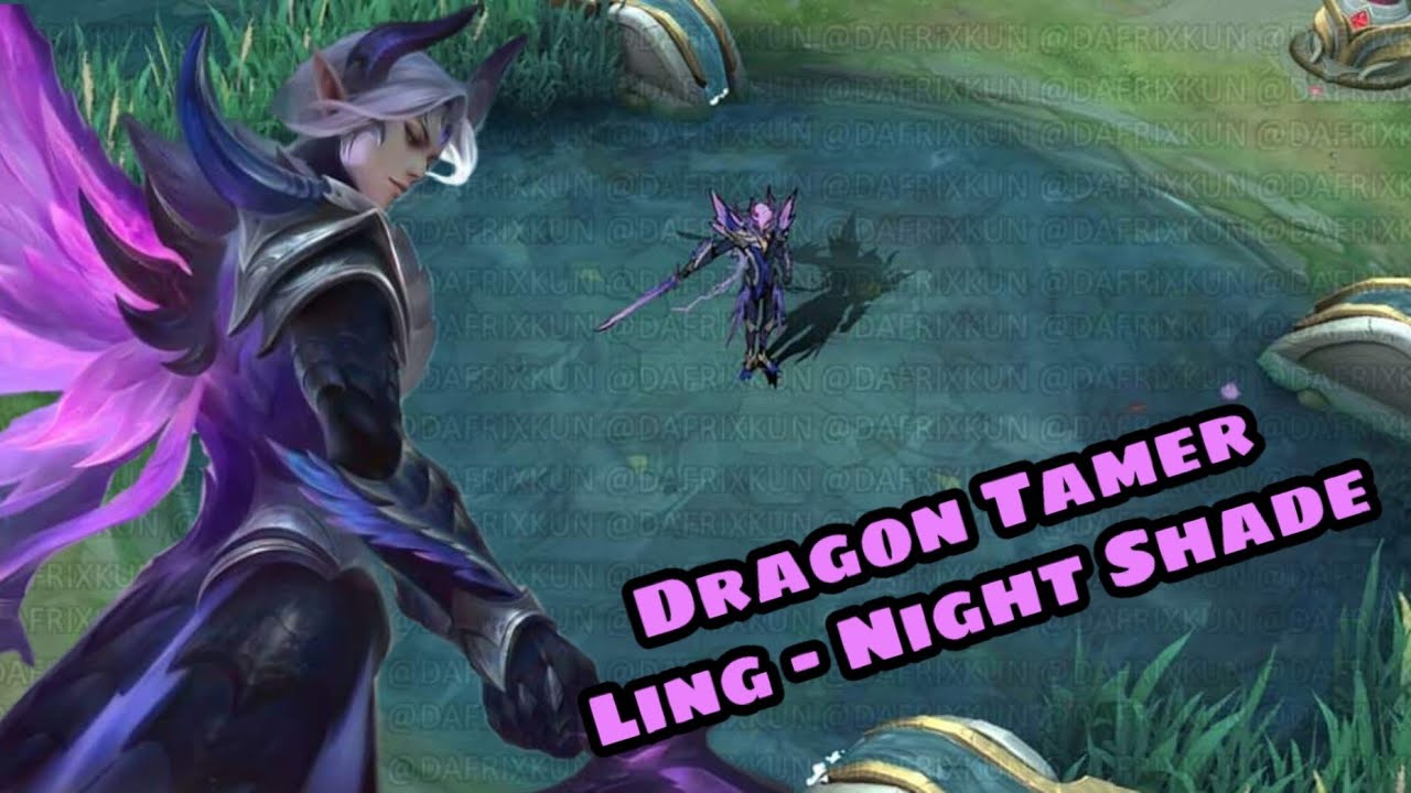 DRAGON TAMER LING - NIGHTSHADE | MOBILE LEGENDS - YouTube