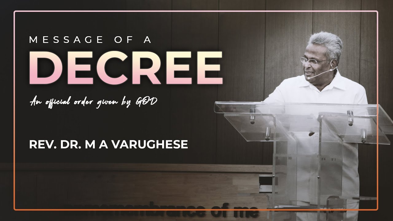 Rev. Dr. M A Varughese || Message of a Decree || 15.3.2020 - YouTube