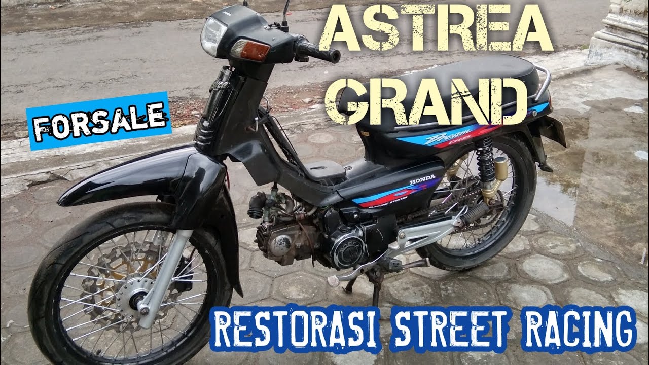 READY FORSALE ASTREA GRAND 96 MODIF BULUS STREET RACING CAKEP TAAT ...