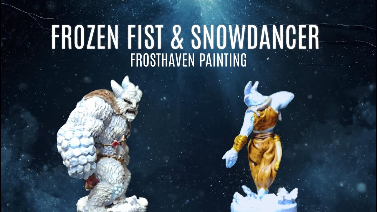 SPOILER"""" Frosthaven – Snowdancer & Frozen Fist: Ice Bosses Awaken! # ...