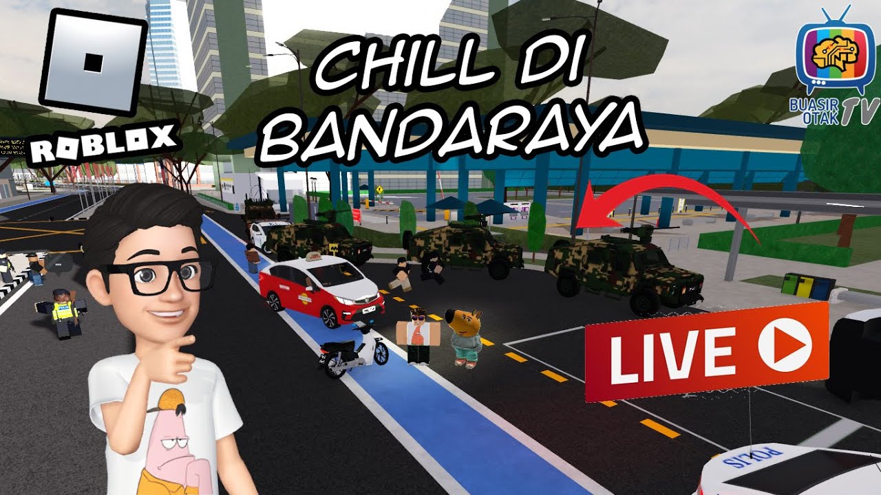 Roblox - Chill di Bandaraya bagi Giveaway Robux LIVE - YouTube
