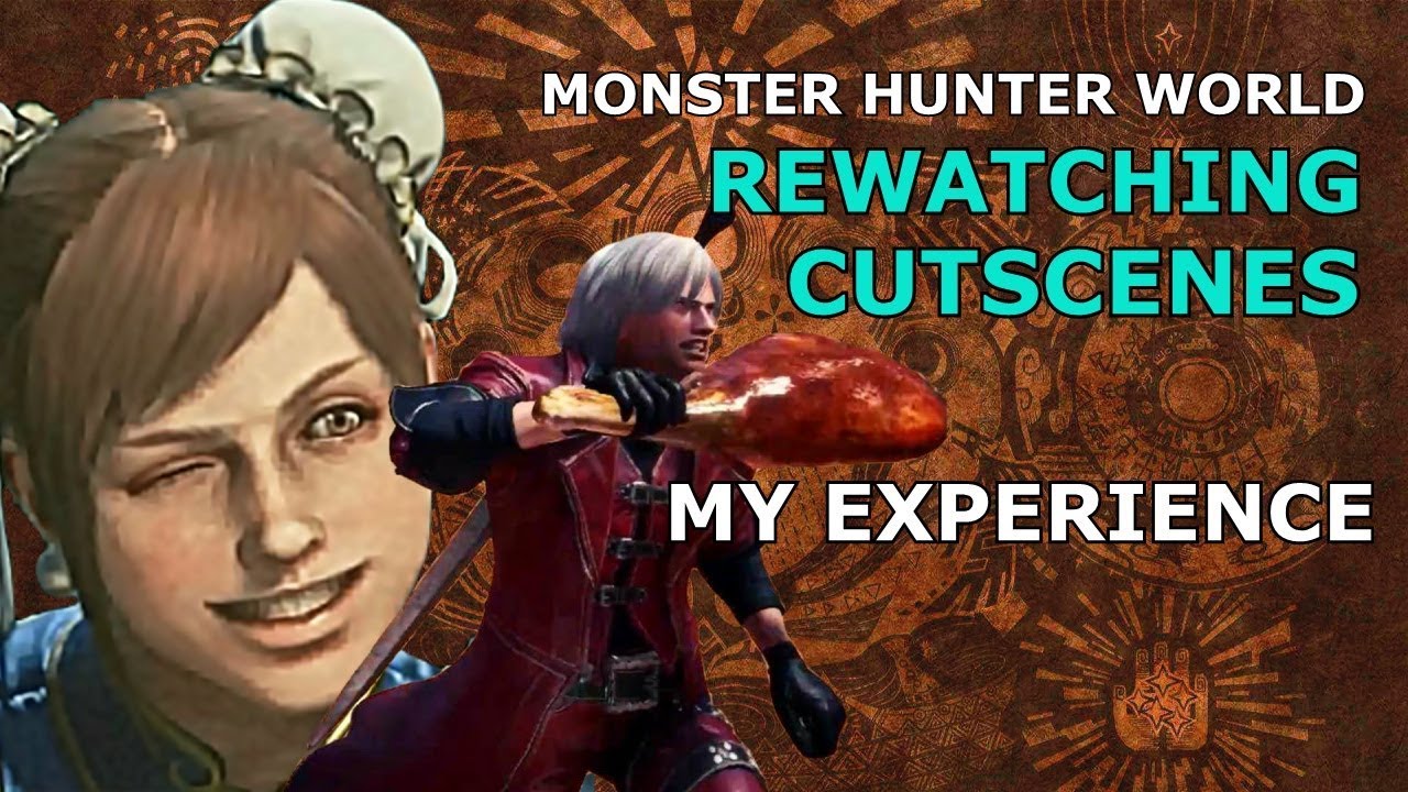 Monster Hunter World - Re-watching Cutscenes - YouTube