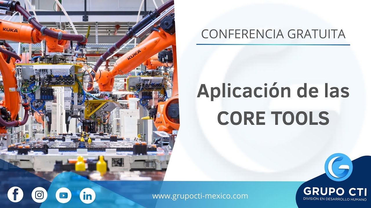 APLICACIÓN DE LAS CORE TOOLS - Conferencia Gratuita - YouTube