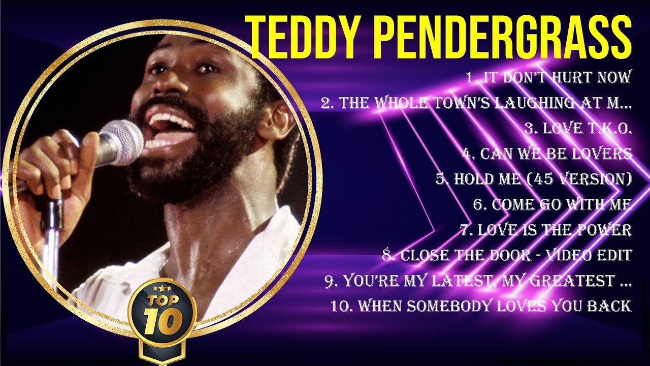 Best Songs of Teddy Pendergrass full album 2024 ~ Top 10 songs - YouTube