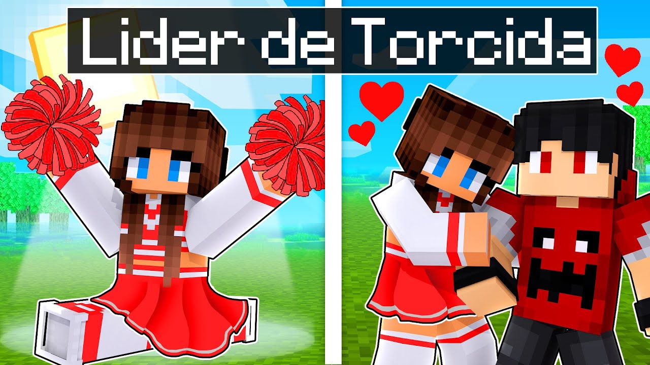 A LÍDER DE TORCIDA está apaixonada por mim no Minecraft - YouTube