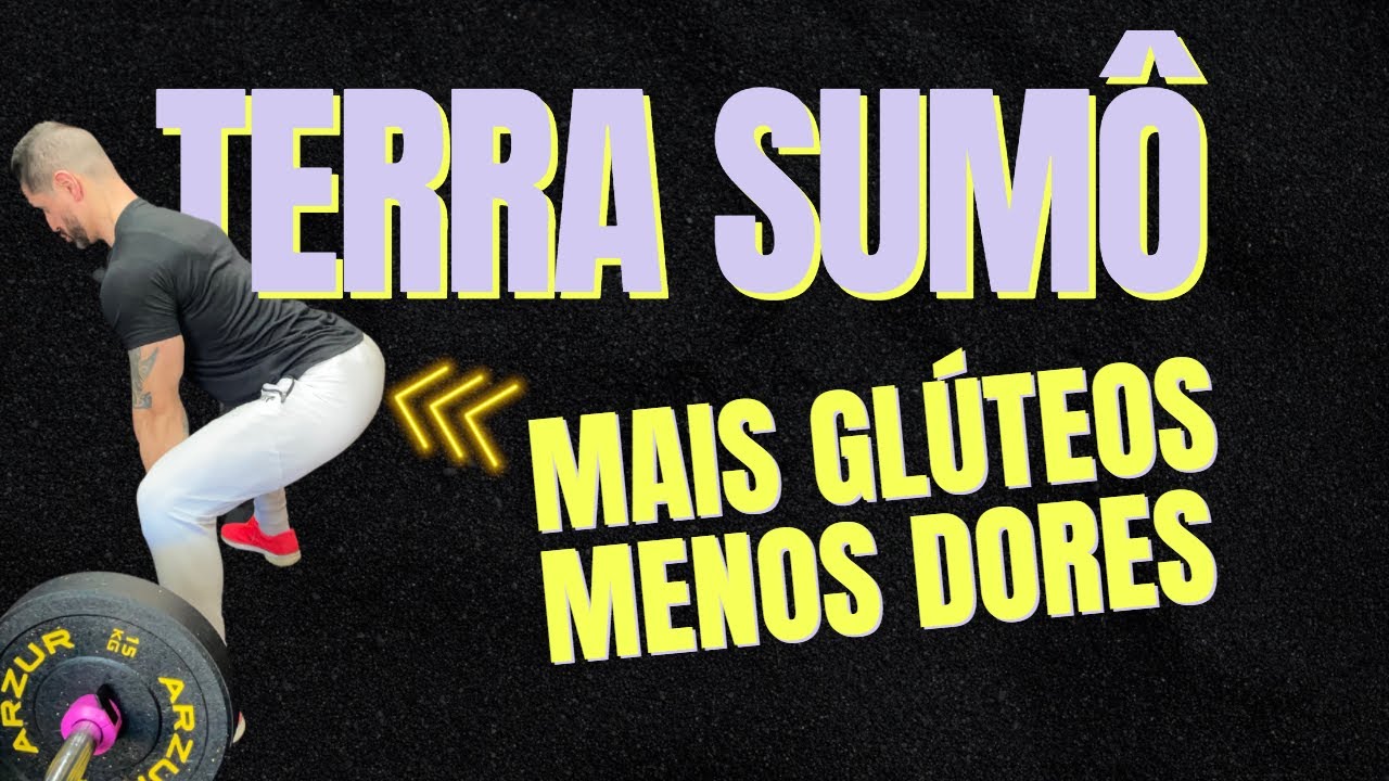 Como fazer TERRA SUMÔ - Aumente GLÚTEOS e não sinta dores nas costas ...