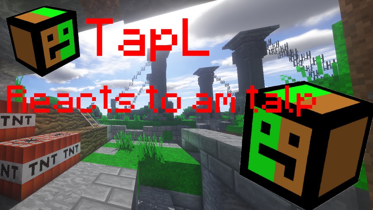 TapL reacts to am Talp - YouTube