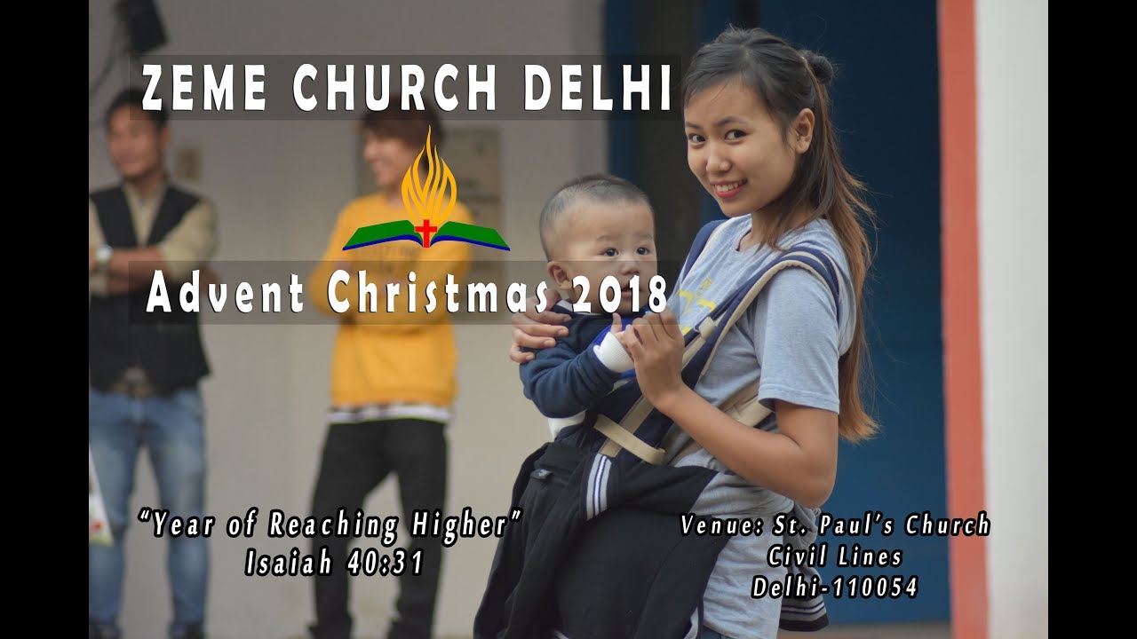 Zeme Church Delhi | Advent Christmas 18' - YouTube