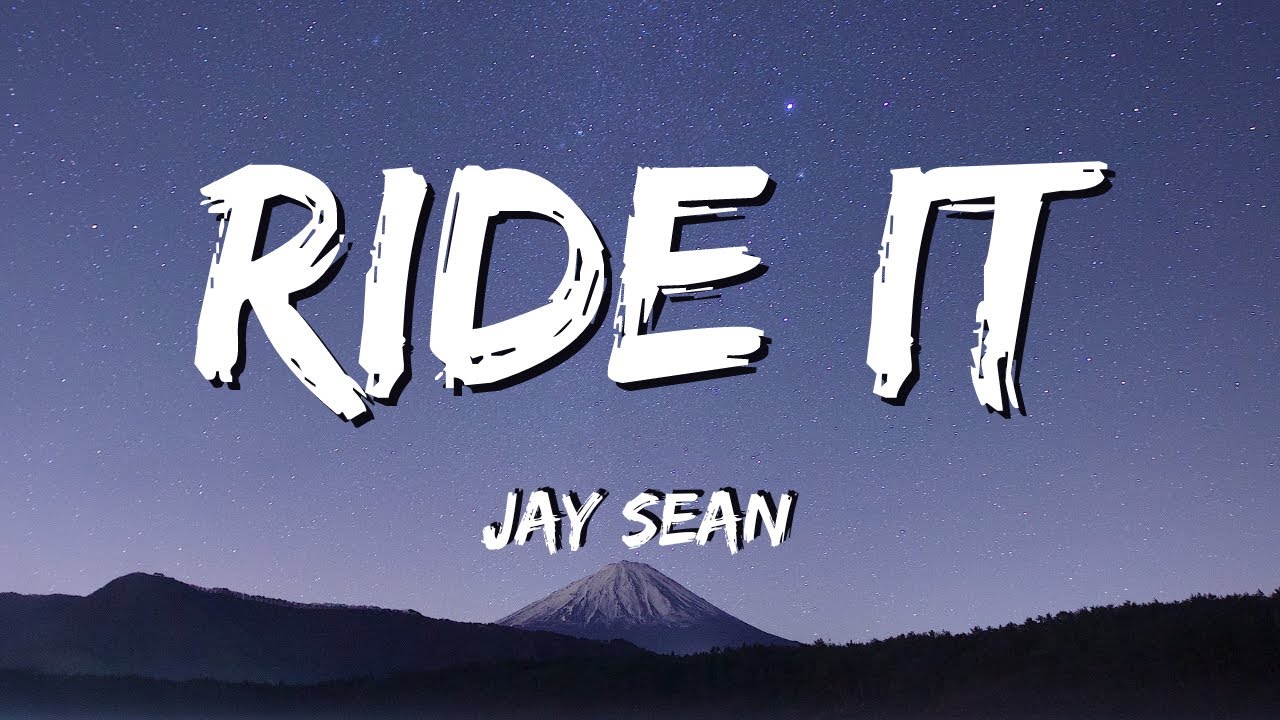 Jay Sean - Ride It (Lyrics) - YouTube