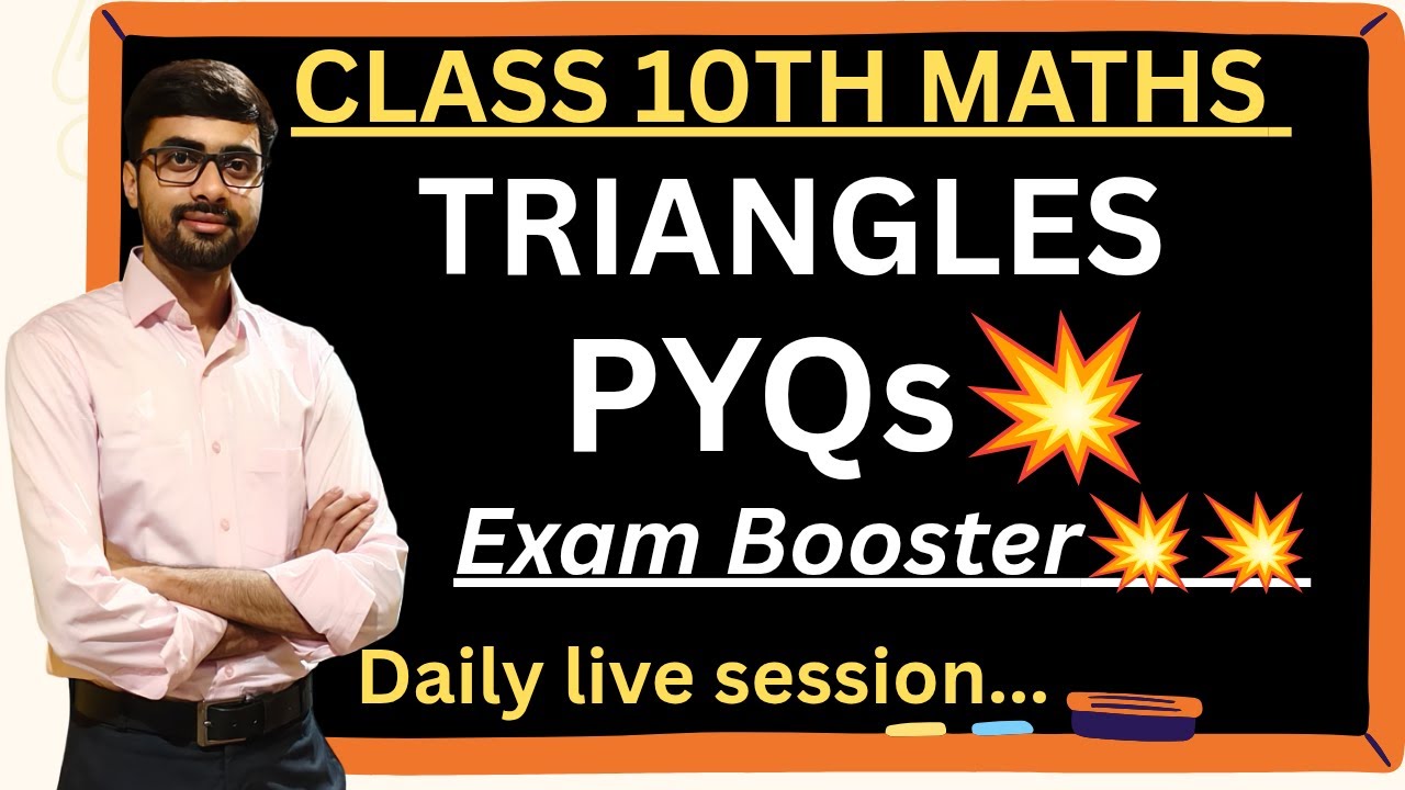 Triangles Class 10 Important PYQs | CBSE Board Exam 2025 | NCERT Maths ...
