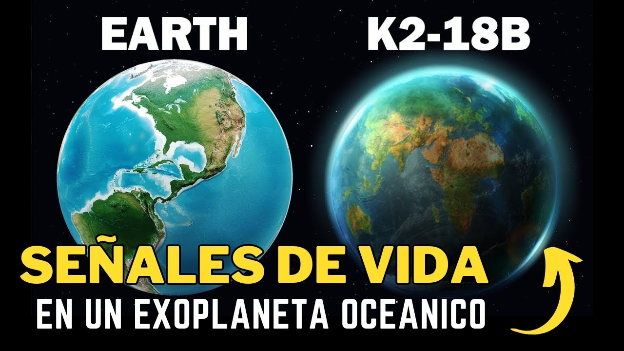 DETECTAN SEÑALES DE VIDA en K2-18B - YouTube