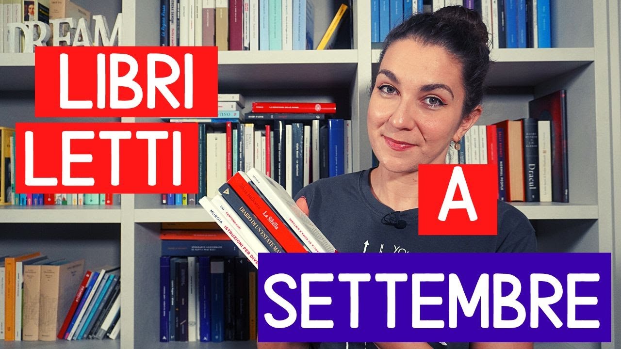 Libri letti a SETTEMBRE | WRAP UP! - YouTube