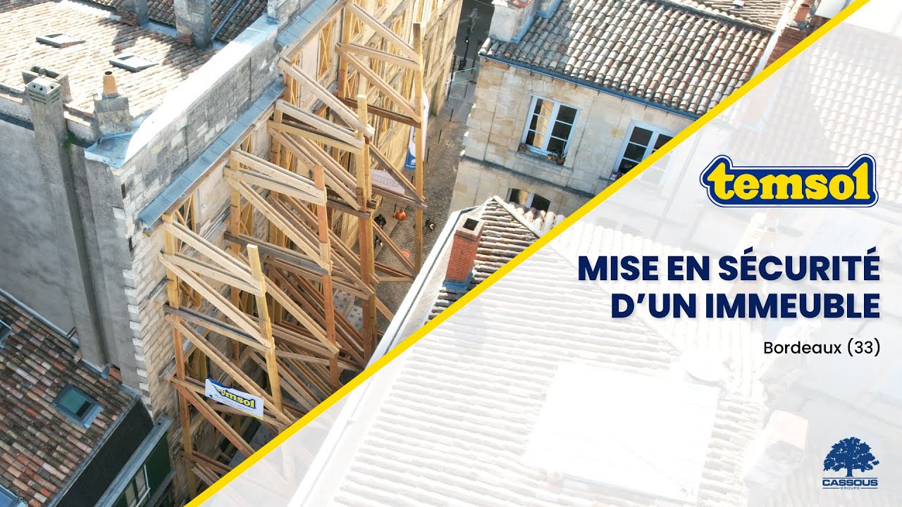 Temsol - Mise en sécurité d'un immeuble à Bordeaux - YouTube