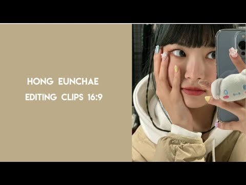 eunchae editing clips - YouTube