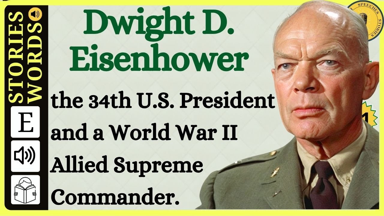 Dwight D Eisenhower || Learn English Through Story ||Graded Reader ...