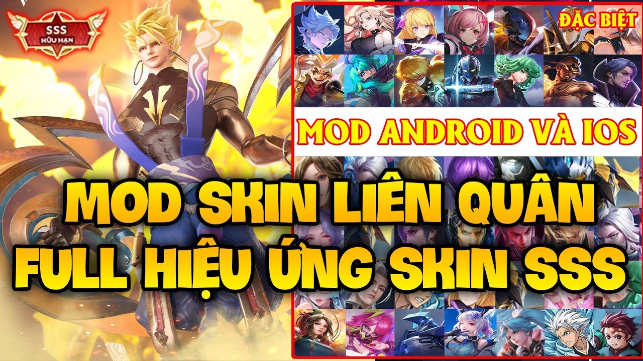 Cách MOD Skin Liên Quân Mới Nhất Nhận SKin SSS Có Hiệu Ứng Mới Nhất Mùa ...