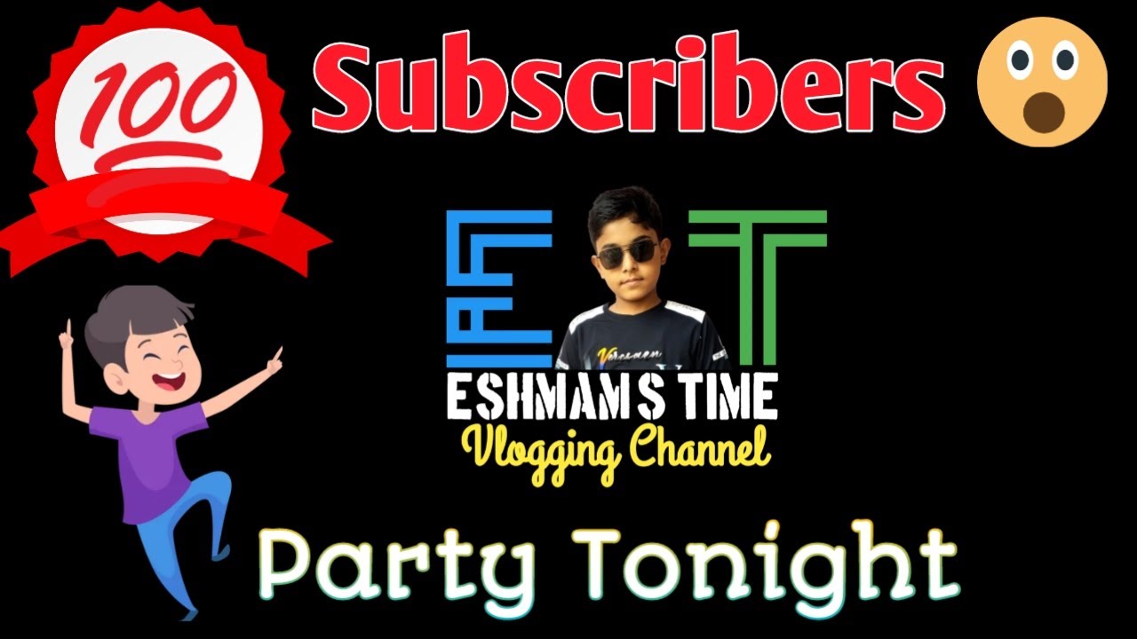 100 Subscribers Celebration Party. #partyvibes, #celebration, #happy, # ...