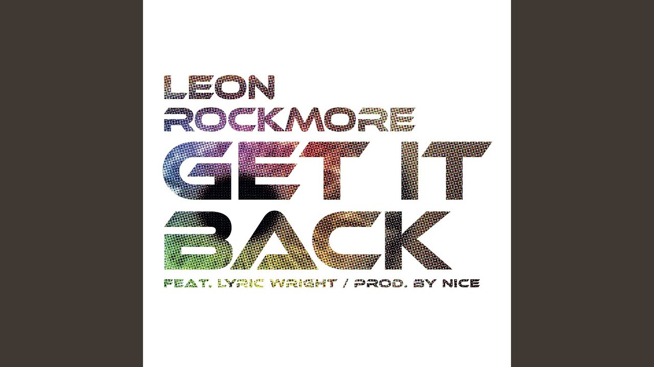 Get It Back - YouTube