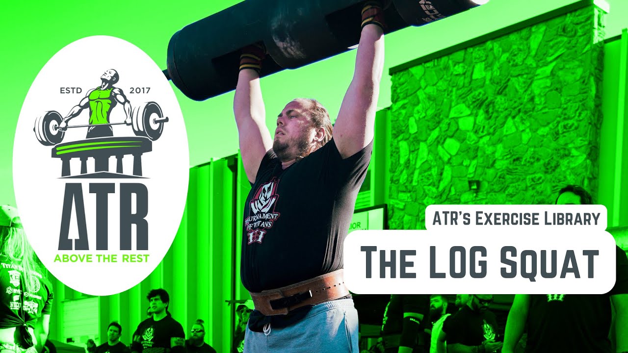 The Log Squat - Fix Your Log Clean by Incorporating the Log Squat into ...