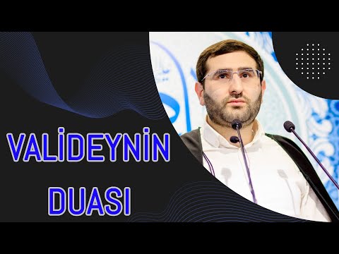 Hacı Surxay - Valideynin duası
