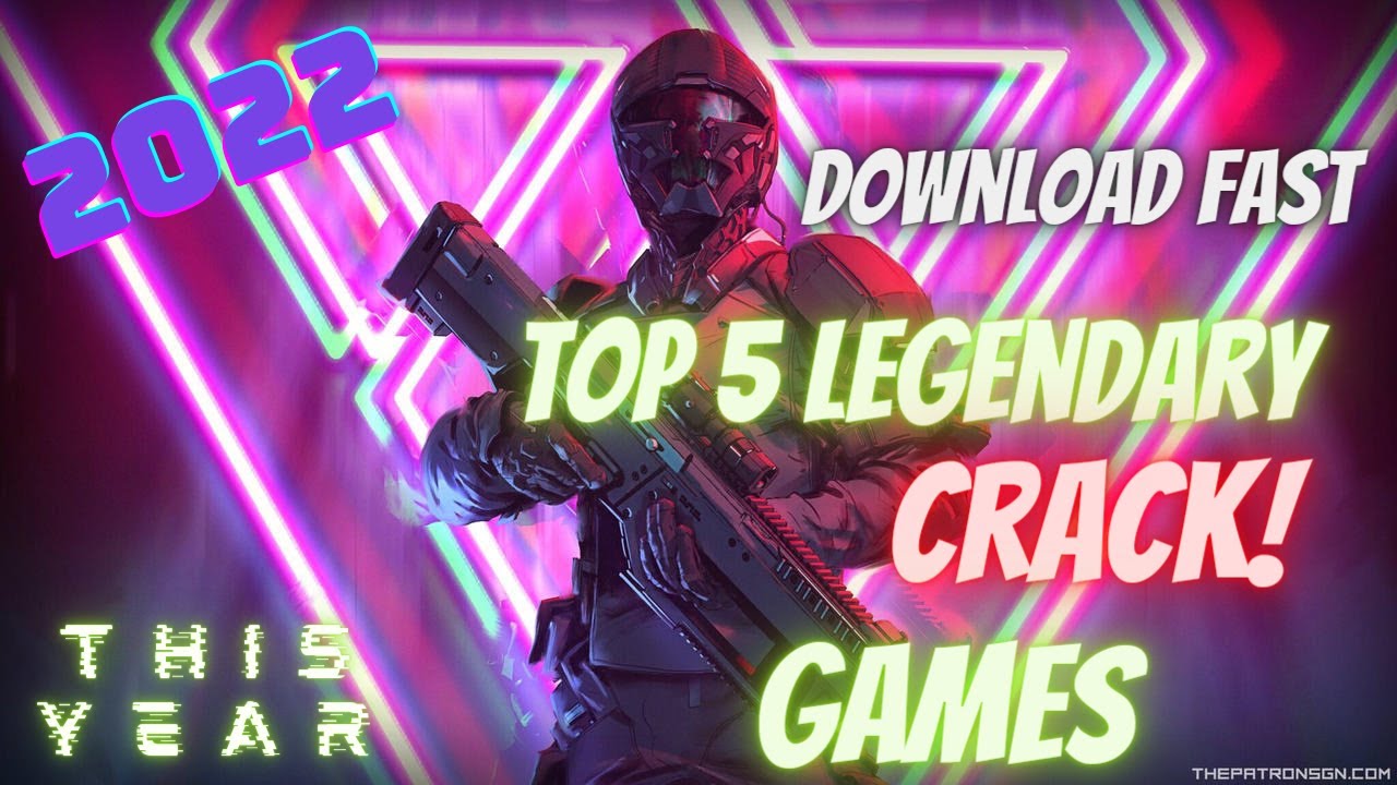 TOP 5 NEW LEGENDERY CRACK GAMES (TESTED & PLAYED) 2022 - YouTube