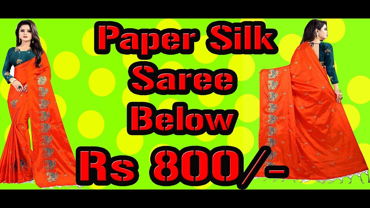 New Arrival Paper Silk Saree with Blouse Below Rs 800 | Paper Silk ...