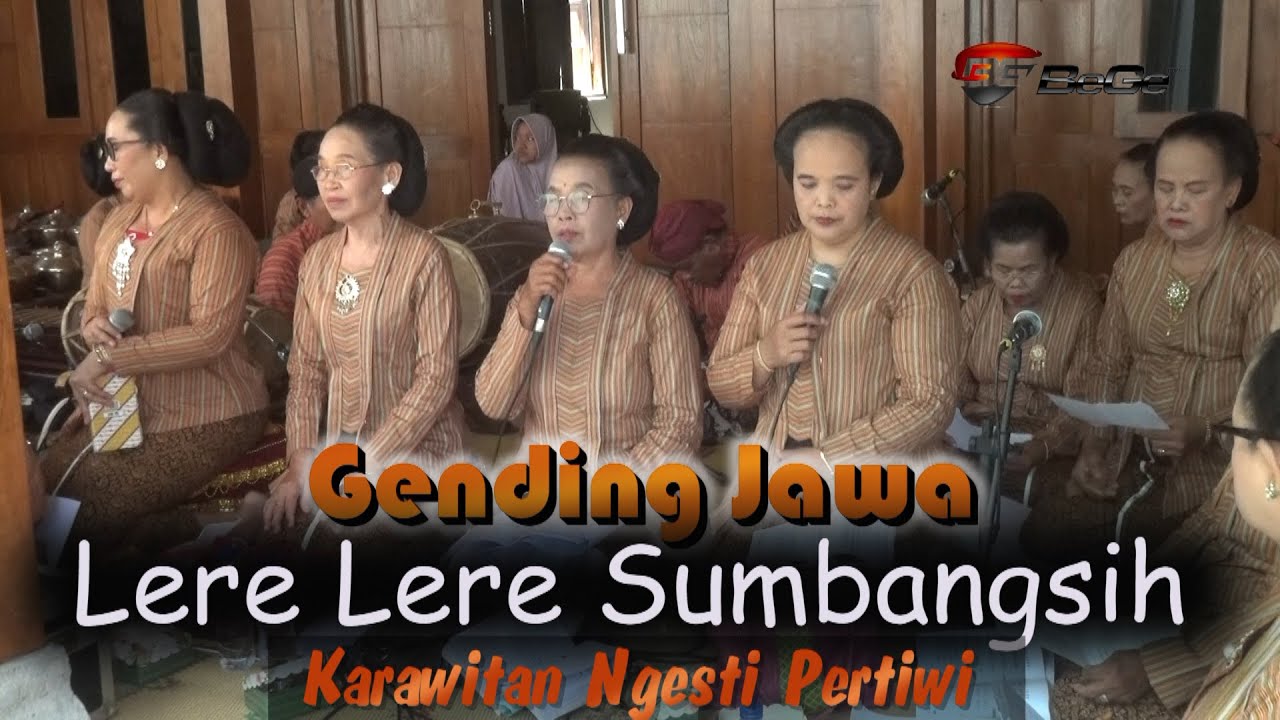 Gending Jawa Gumyak ,Lere Lere Sumbangsih ,Tahu Tahu Tempe,Tahu Tempee ...