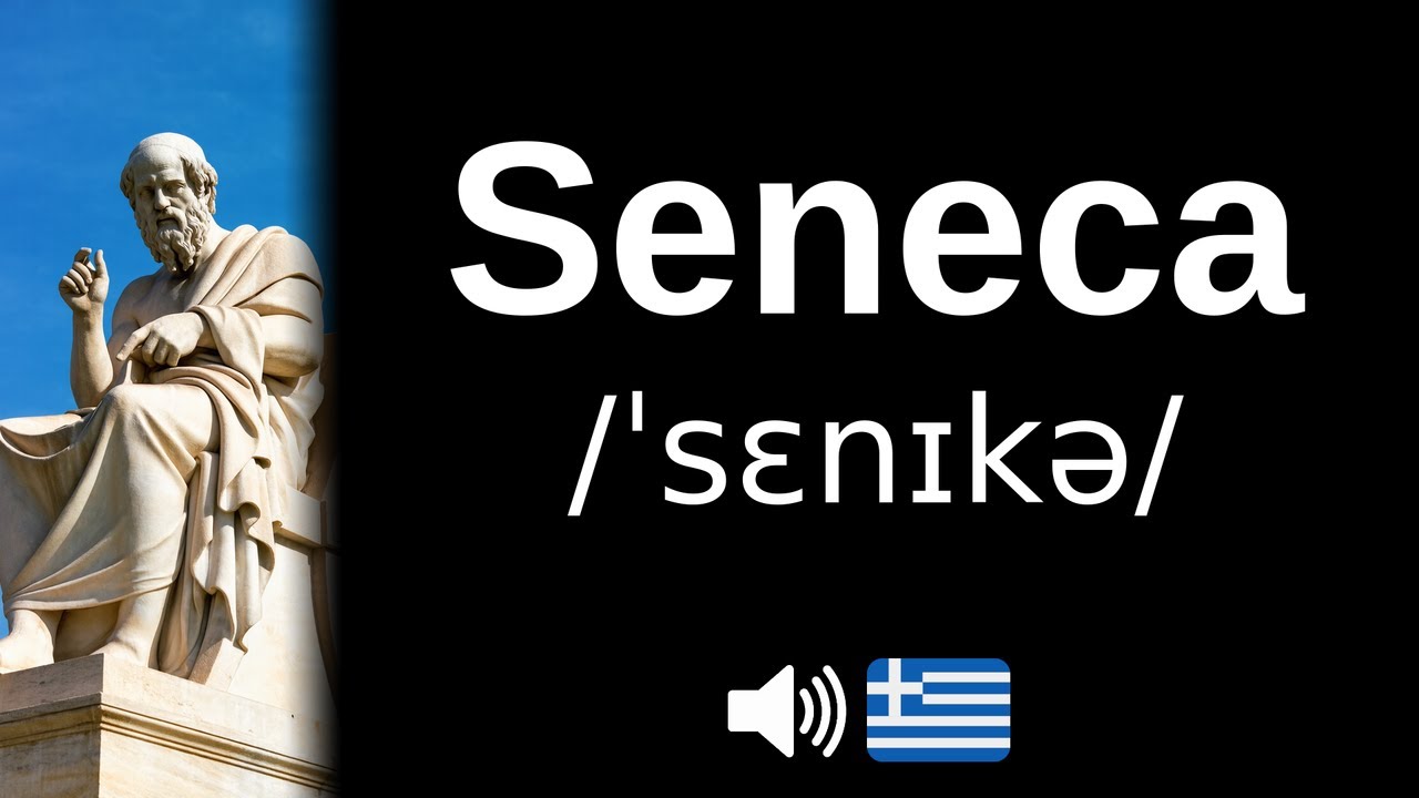 How to pronounce Seneca - YouTube