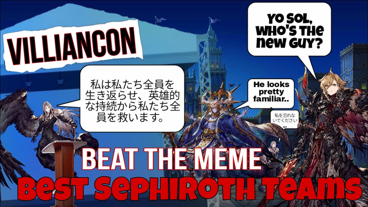 Beating the Meme: The Best One Winged Sephiroth Teams for the Advent ...