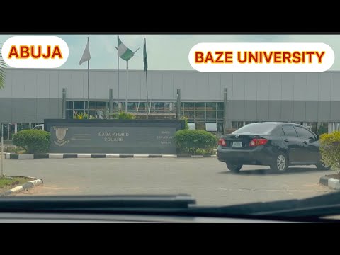 ABUJA TOUR : Baze University Where The Rich People’s Kids School, With ...