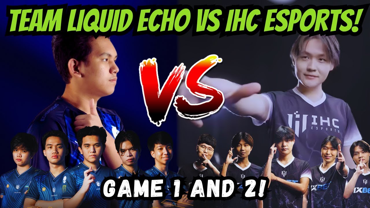 When Team Liquid Echo Meets The Mongolian Champions IHC Esports in Rank ...