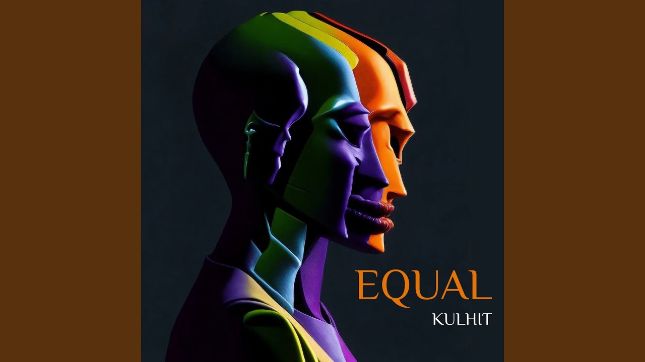 Equal - YouTube