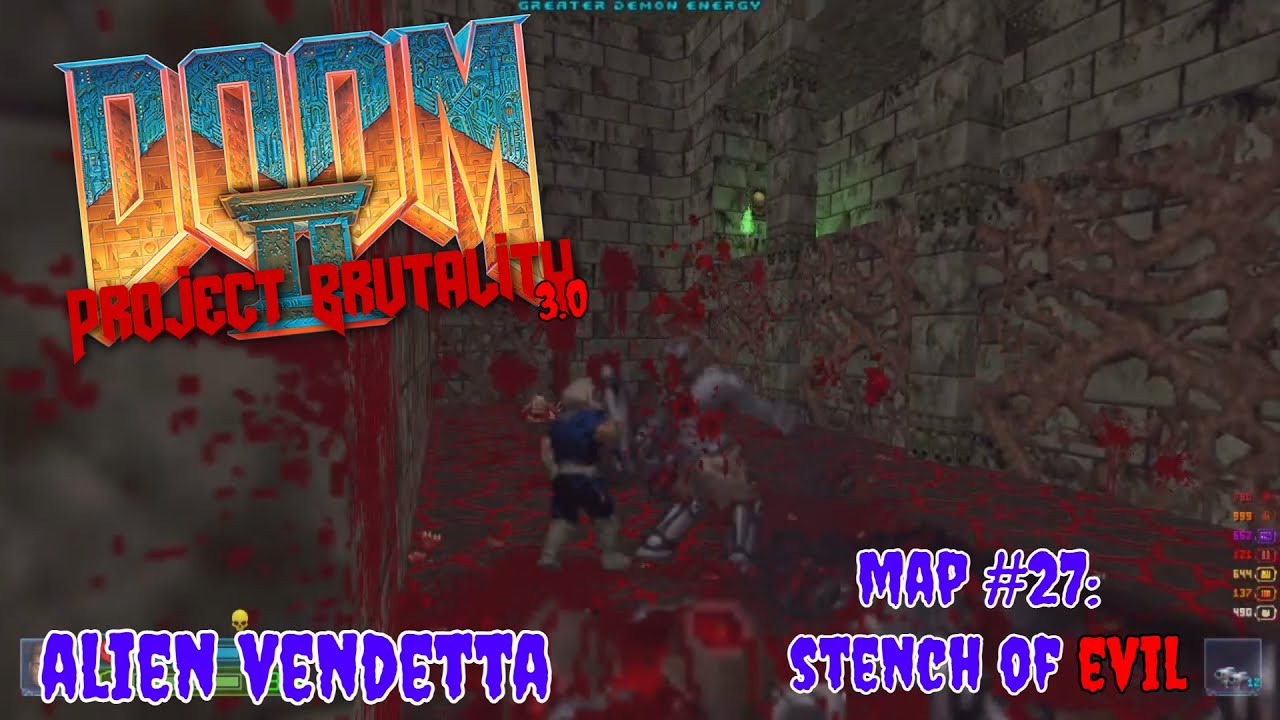 DOOM II: Project Brutality 3.0 | Alien Vendetta: Map #27: Stench Of ...