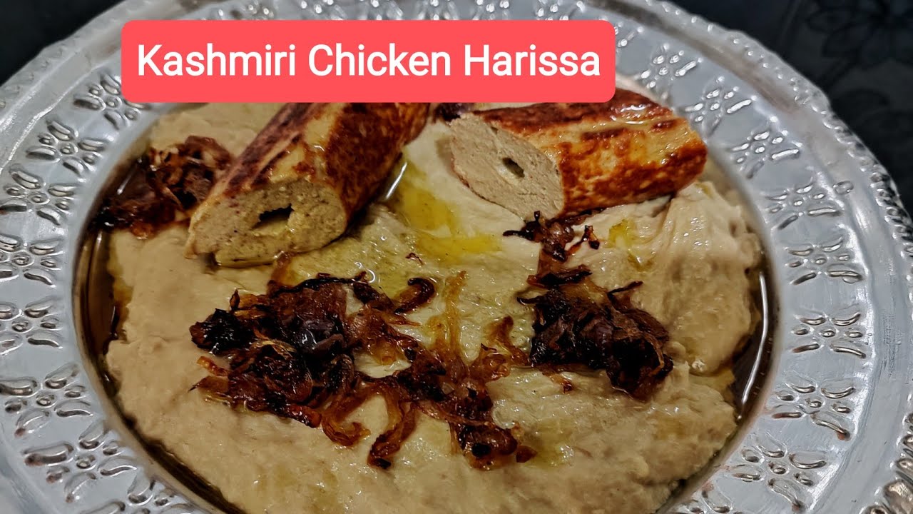 Kashmiri Chicken harissa | Kashmiri harissa recipe| Winter delicacy of ...