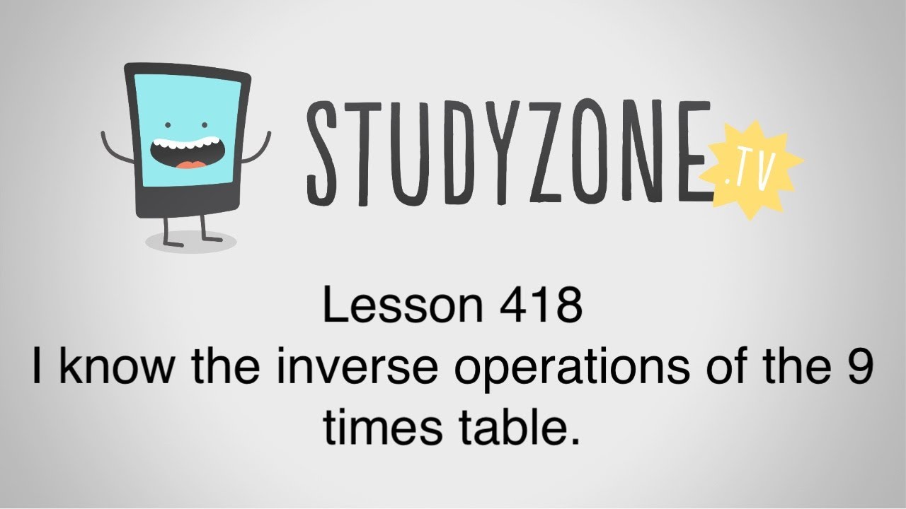 I know the inverse operations of the 9 times table. - YouTube