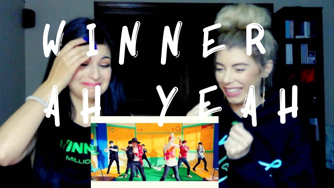 WINNER - AH YEAH (아예) M/V | REACTION - YouTube