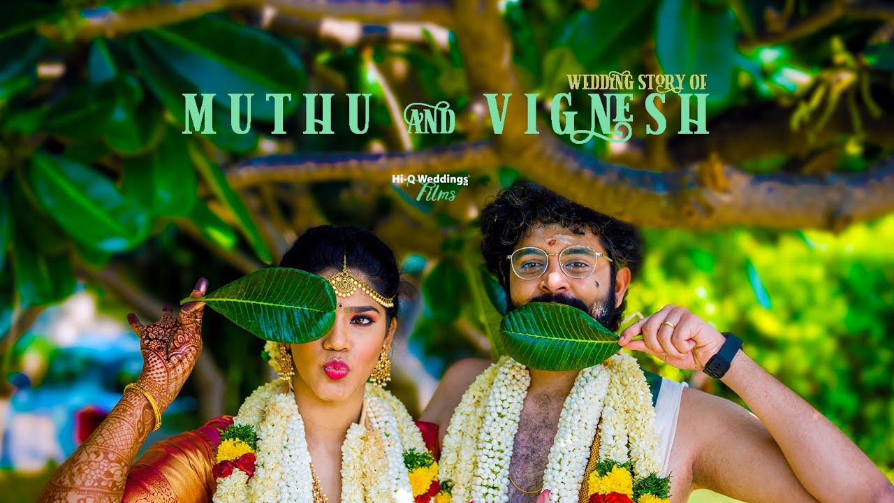 HiQ Weddings| The Wedding tale of Muthu & Vignesh | Dwarakha Palace - YouTube