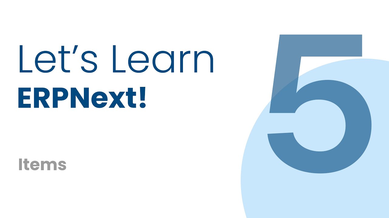 Let's Learn ERPNext, Episode 5, ft. Dharmesh - YouTube