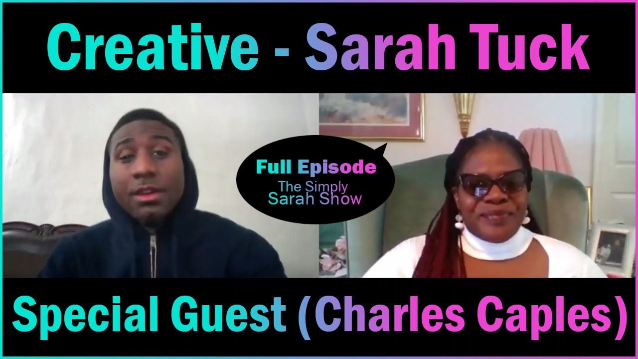 The Simply Sarah Show -Recording Artist - Charles Caples - YouTube