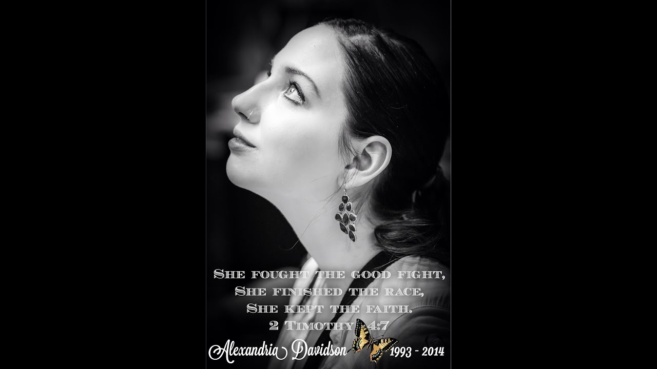 Alexandria Alex Davidson Memorial Service Slide Show - YouTube