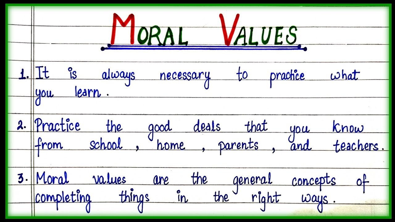 10 Lines On Moral Values In English Essay On Moral Values YouTube