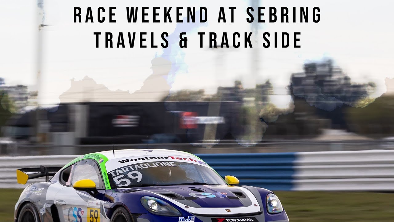 Race Weekend at Sebring - Traveling and Track Side - YouTube